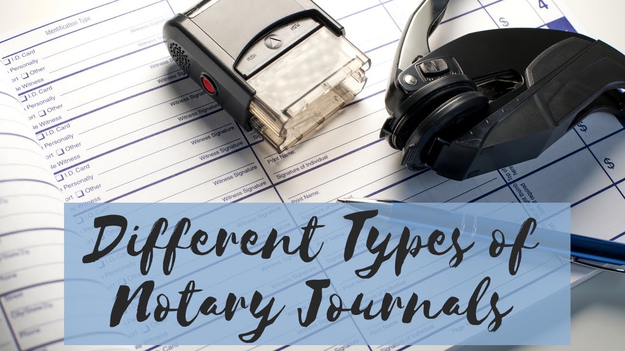 Types of Notary Journals - YouTube