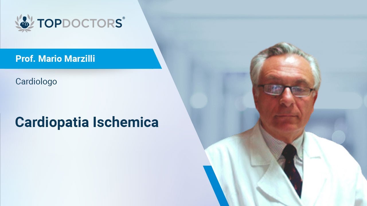 Cardiopatia Ischemica - Prof. Mario Marzilli - YouTube