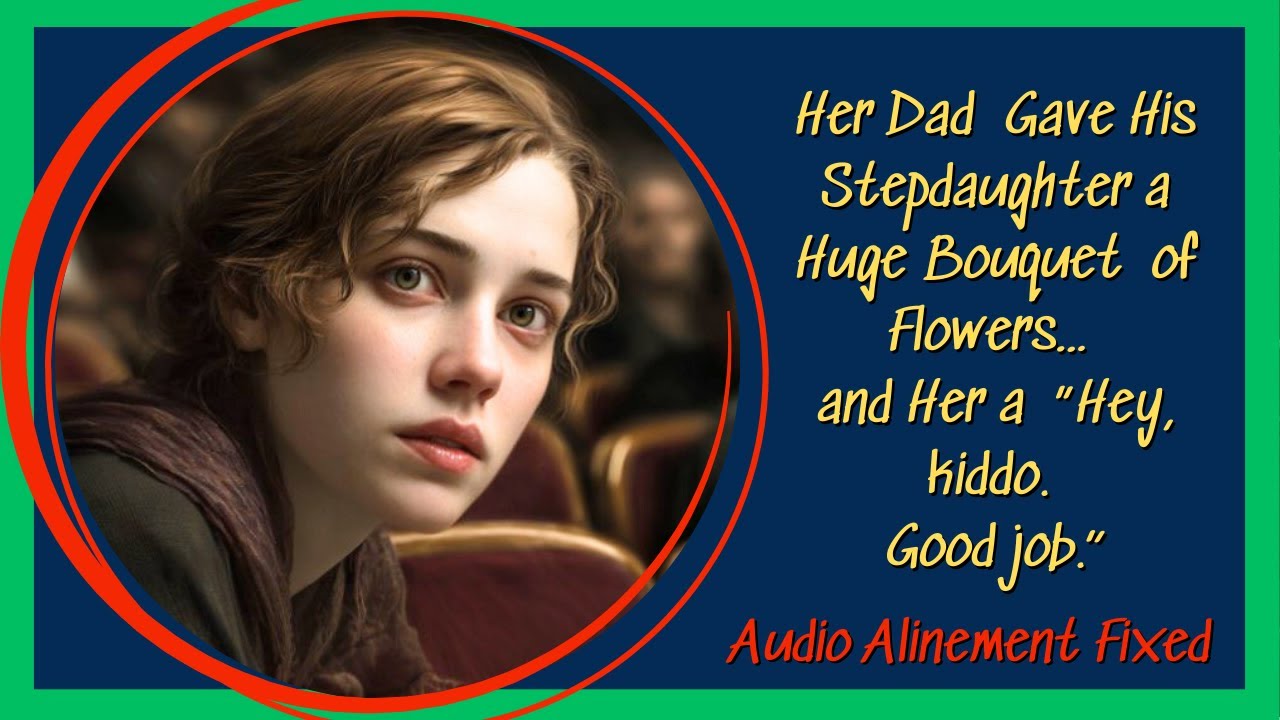 He Gave His Stepdaughter a Huge Bouquet of Flowers…and Her a “Hey ...