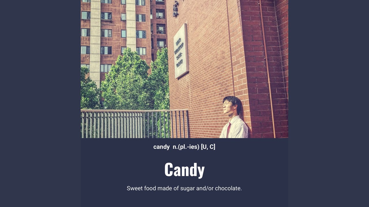 CANDY (完整版) - YouTube