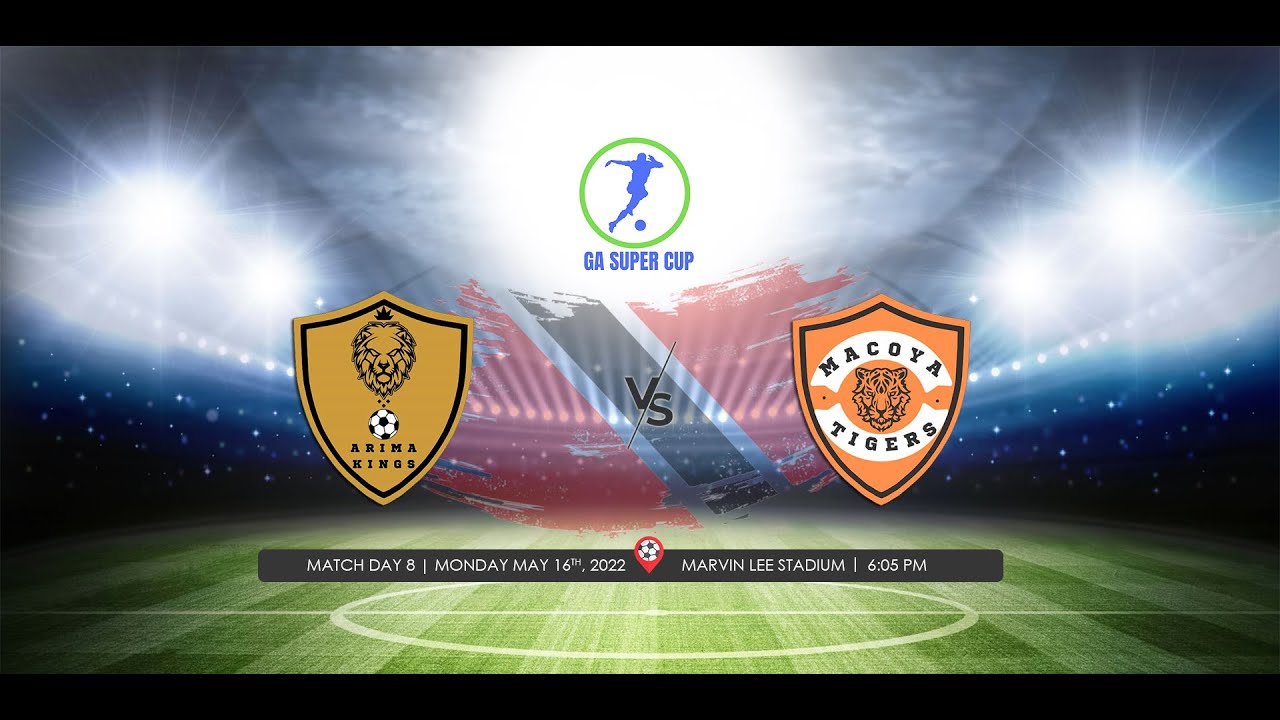GA Super Cup - Arima Kings VS Macoya Tigers - YouTube