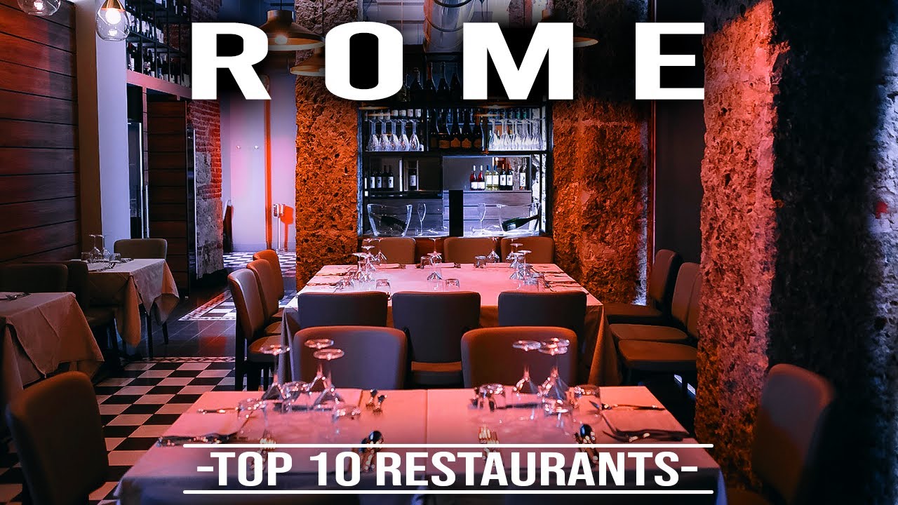 ROME: The Top 10 Best Restaurants - YouTube