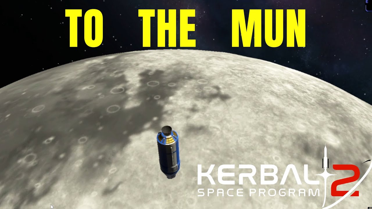 FIRST MUN MISSION! Beginners Guide to KSP2: Exploration Mode Tutorial ...