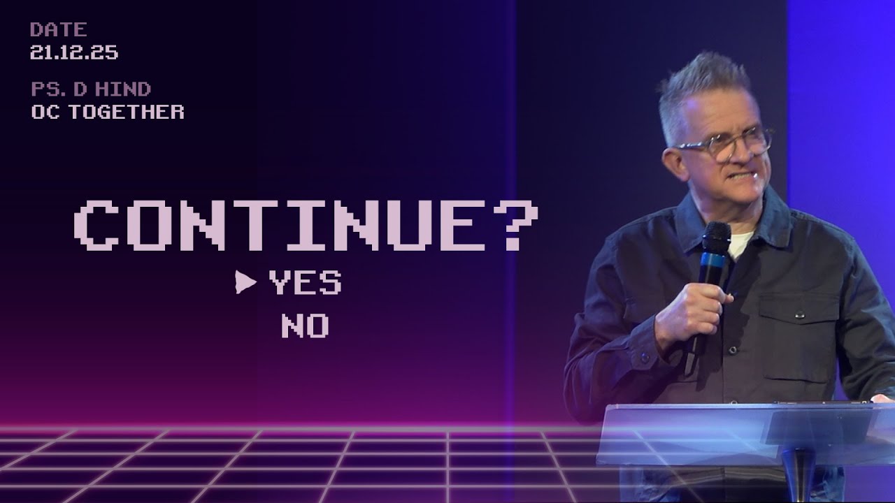 CONTINUE | David Hind (21st December 2025) - YouTube
