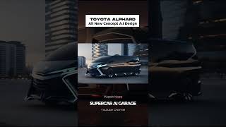 Toyota Alphard All New Facelift Concept Car AI Design | Doovi