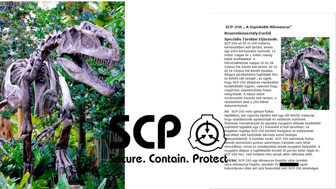SCP-250 „ A leginkább Allosaurus” - YouTube