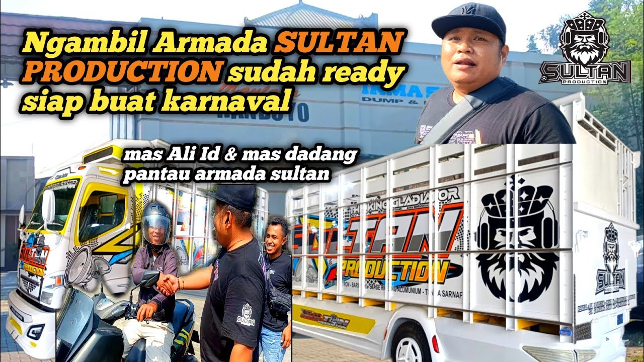 ARMADA SULTAN PRODUCTION🔥SUDAH SELESAI DI KAROSERI IRMA SOFYAN‼️ - YouTube