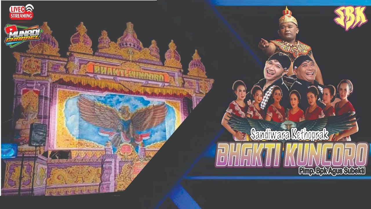 LIVE STRIMING PRIMIER KETOPRAK BHAKTI KUNCORO 20/01/26 CERITA : LEGOWO ...