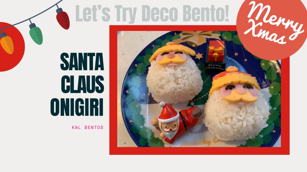 Let’s Try Deco Bento - Santa Claus Onigiri - YouTube