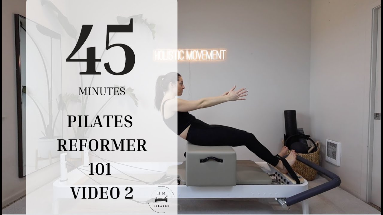 Pilates Reformer | Beginner | Video 2 - YouTube