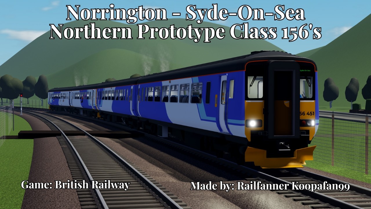 British Railway: Northern Prototype Class 156's - Norrington to Syde-On ...