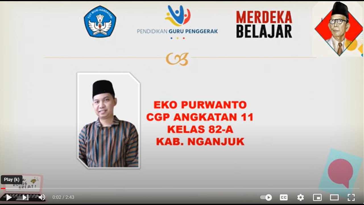 EKO PURWANTO_CGP 11_Refleksi kritis Pemikiran KHD - YouTube
