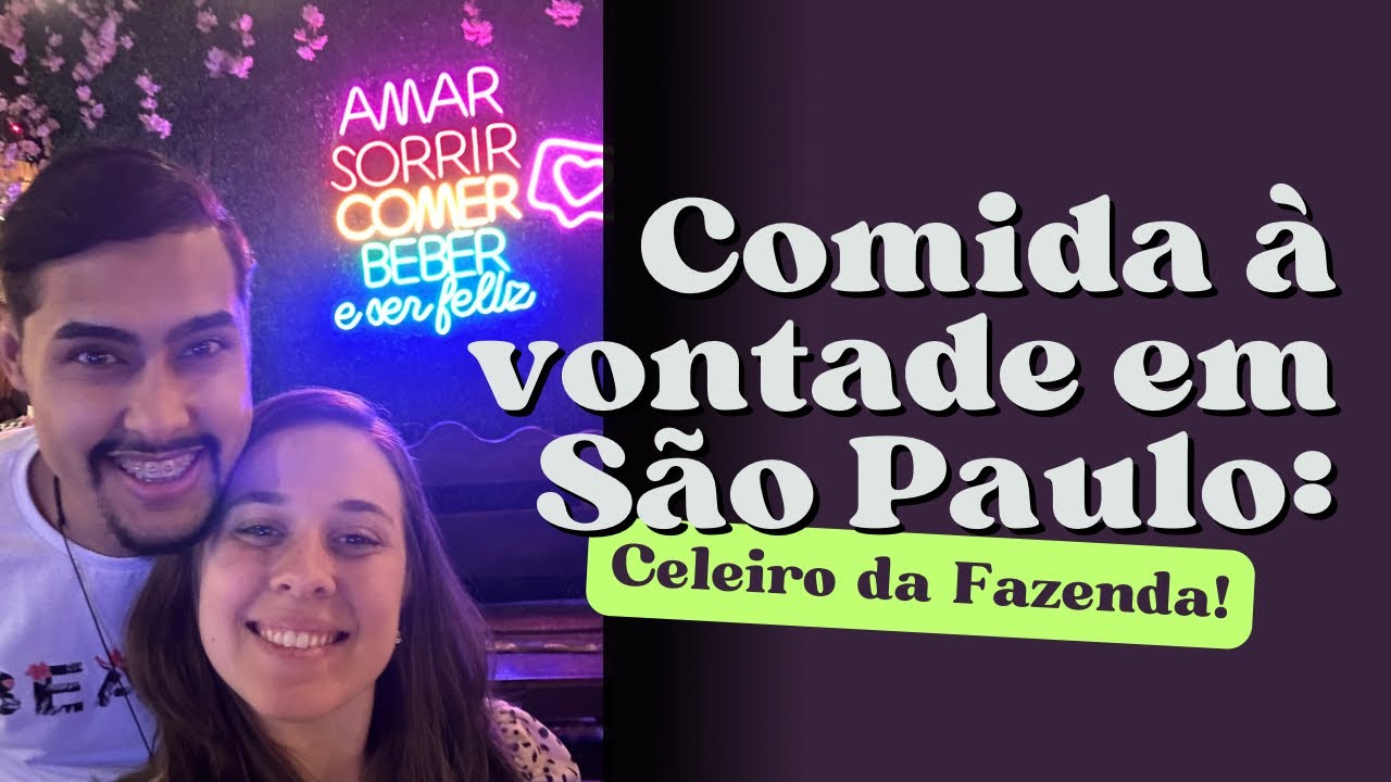 Comida à Vontade em São Paulo: Celeiro da Fazenda! 🍽️ ️ - YouTube