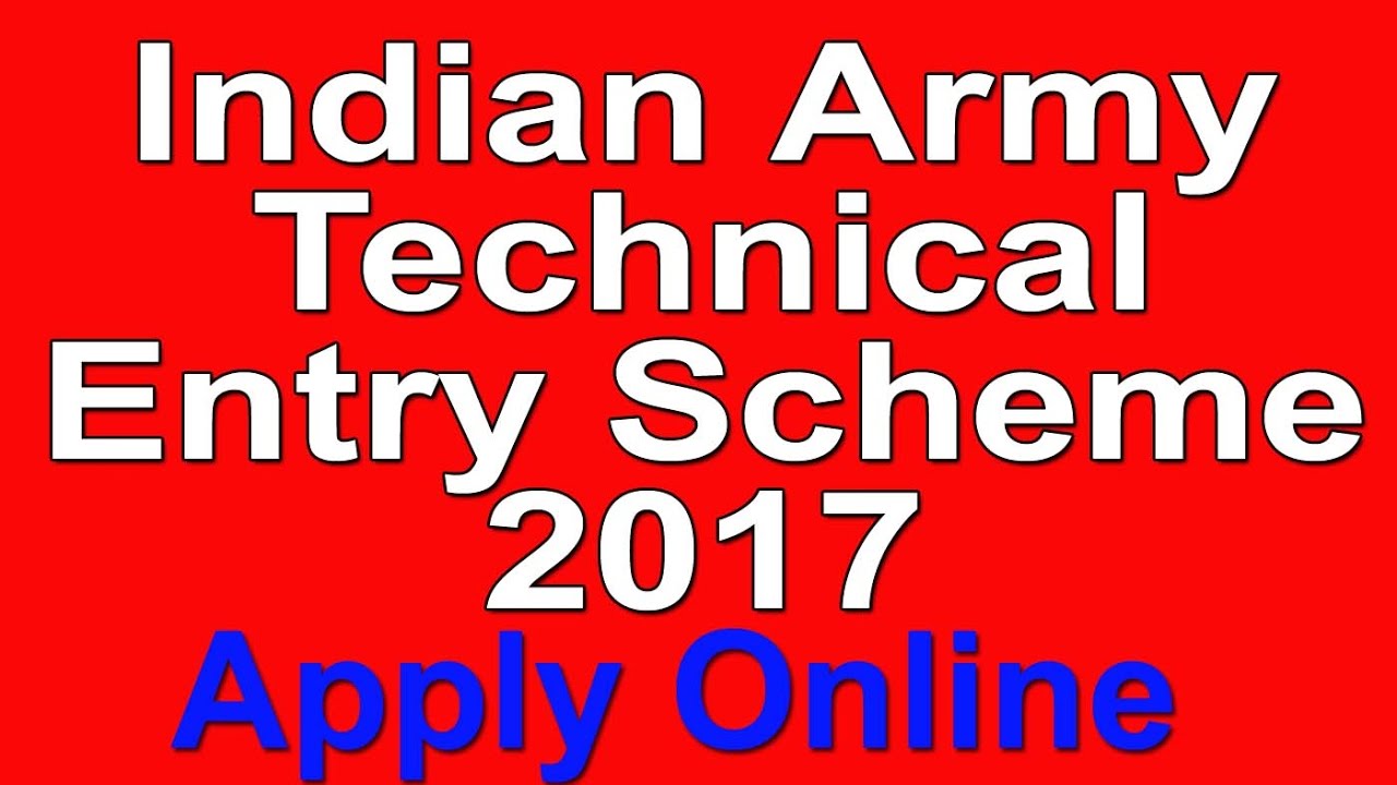 Indian Army Technical Entry Scheme Officer post 2017 | Apply online ...