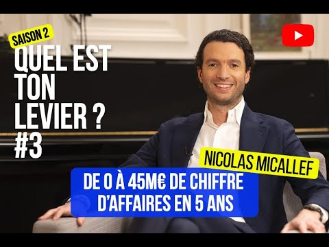 De 0 à 45M € de chiffre daffaires en 5 ans Nicolas Micallef, co ...