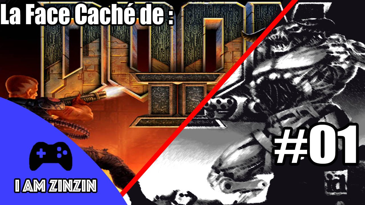 La Face Caché De DOOM 2 #01 (Secrets) [FR] - YouTube