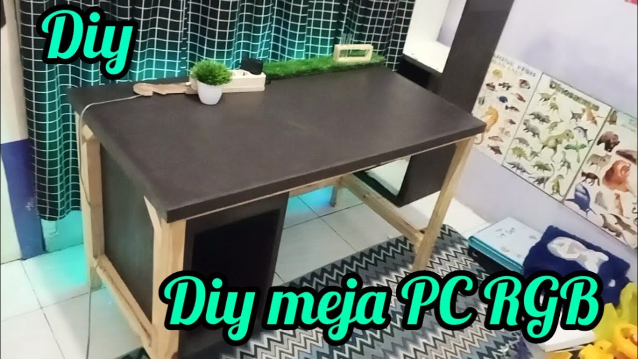 🛑Diy cara membuat meja PC RGB yang gampang dan mudah💯💡 - YouTube