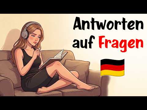 🇩🇪 Wie man jede deutsche Frage beantwortet | German Speaking Practice