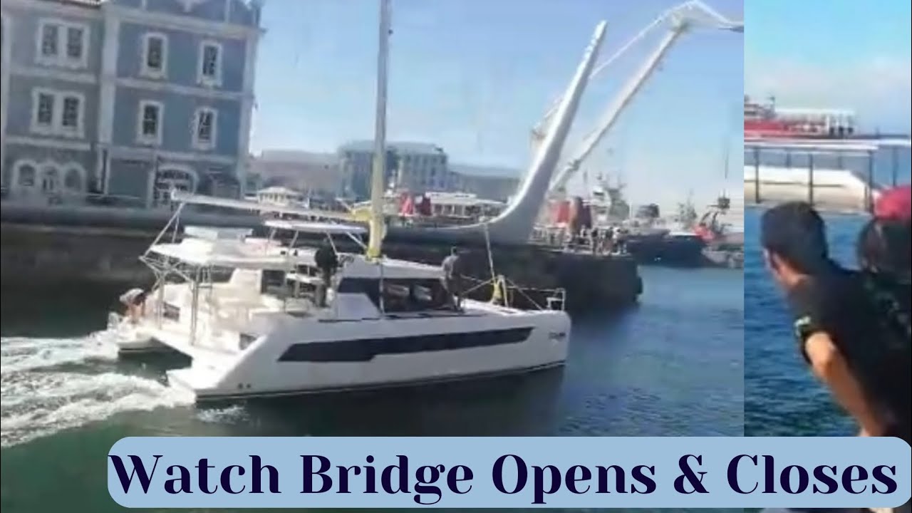 Watch Bridge Open & Close 4 Boat 2 Pass Through. Wonderful Experience ...