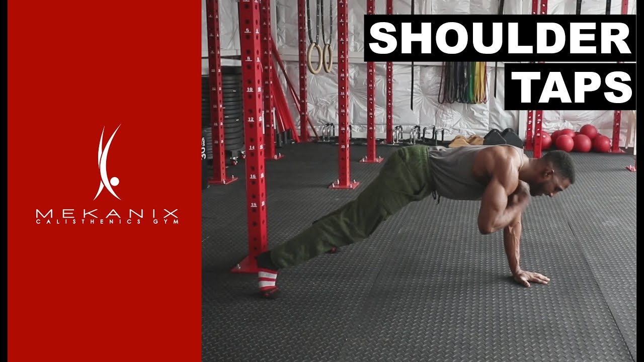 Shoulder Taps Beginner Exercise | Mekanix Calisthenics - YouTube