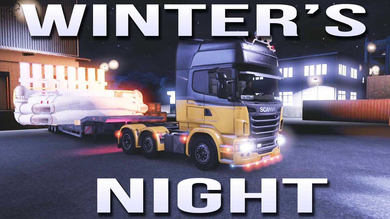 Winter's Night (Euro Truck Simulator 2) ETS2 inc Track IR - YouTube