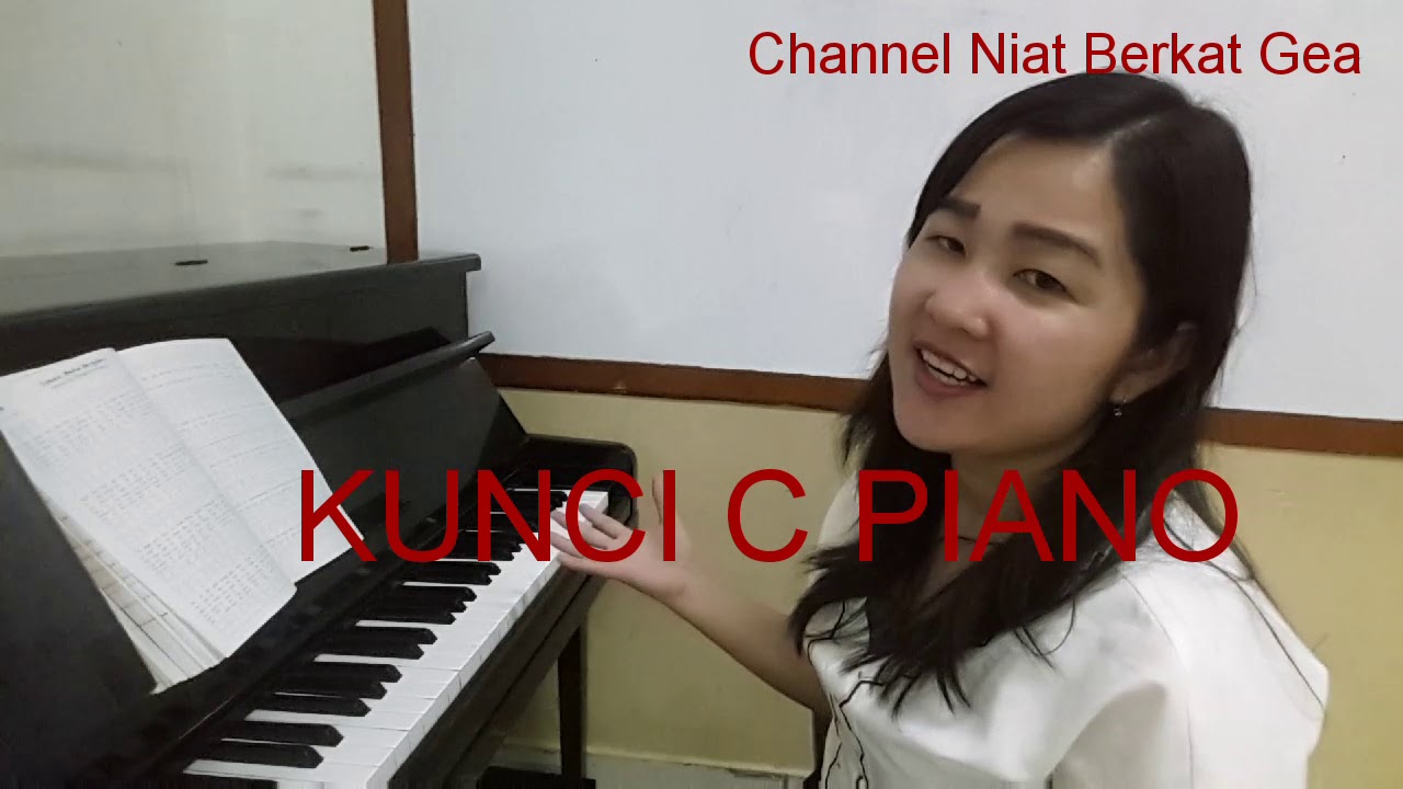 KUNCI C PIANO || PROGRAM BELAJAR PIANO BAGI PEMULA - YouTube