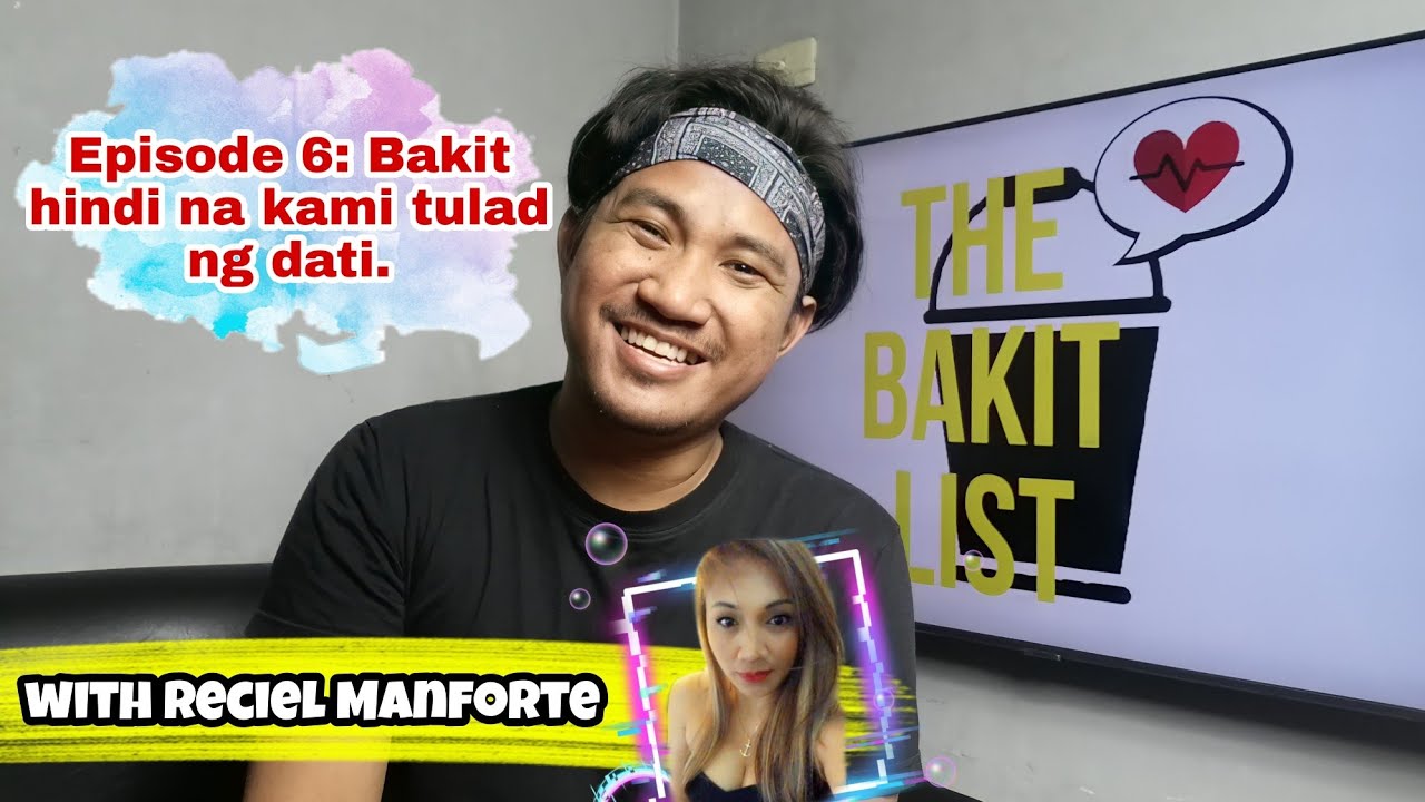 The Bakit List with Reciel Manforte Vlogs - YouTube