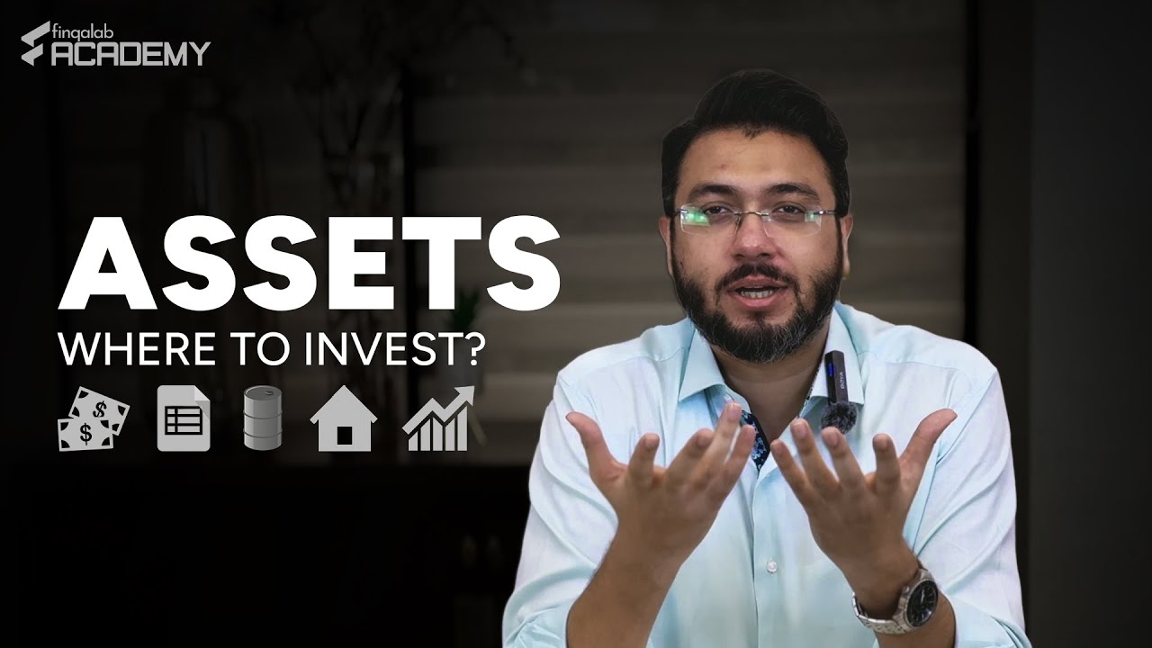 Asset Classes Explained: Where, Why and How to Invest Your Money | Finqalab Academy - YouTube
