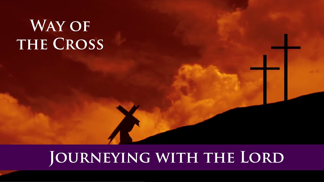 Way of the Cross - Passion Of Jesus in English - Monday - Second Week ...