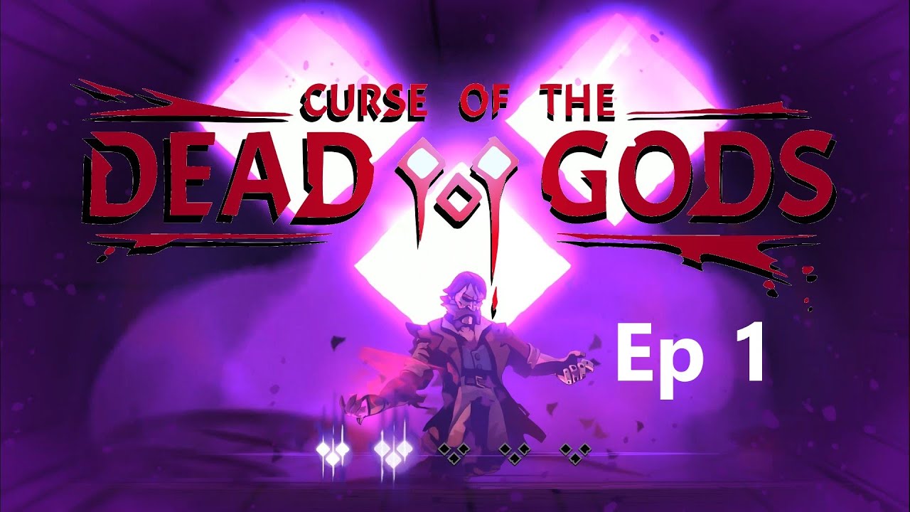 Cursed Knife = Massive Damage | Curse of the Dead Gods Ep 1 | BeetleG ...