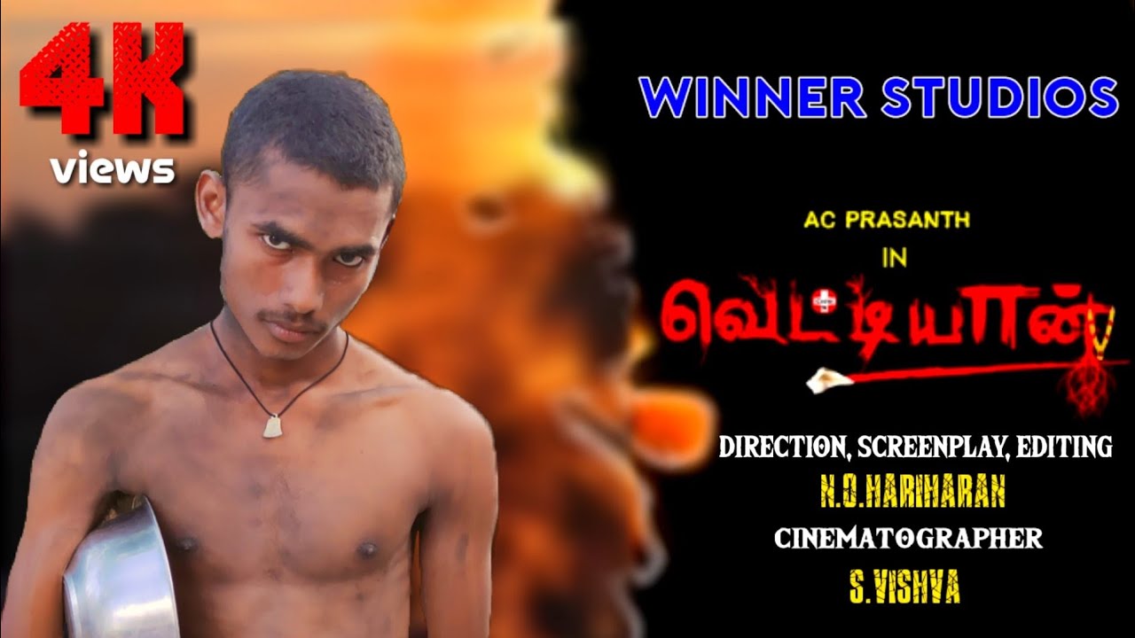 Vettiyan - Tamil New short film(2021) - YouTube