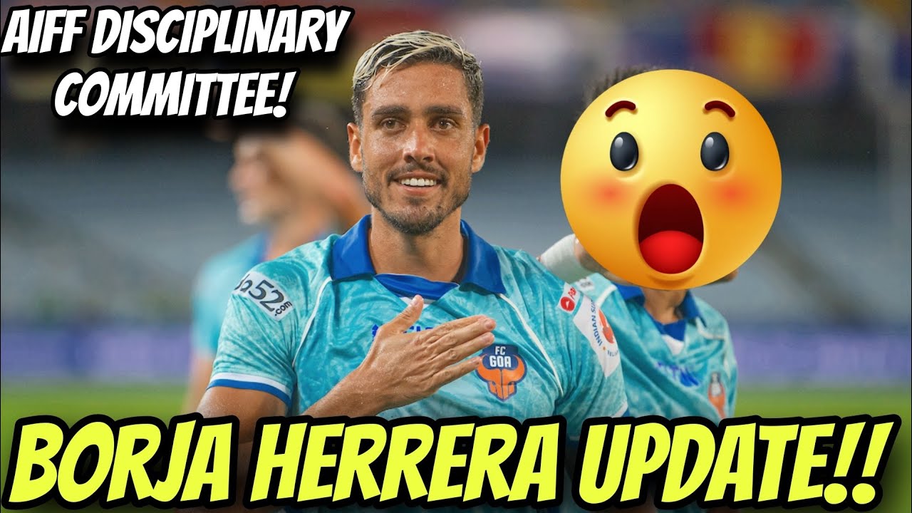 Borja Herrera খেলবে Sunday Against East Bengal? - YouTube