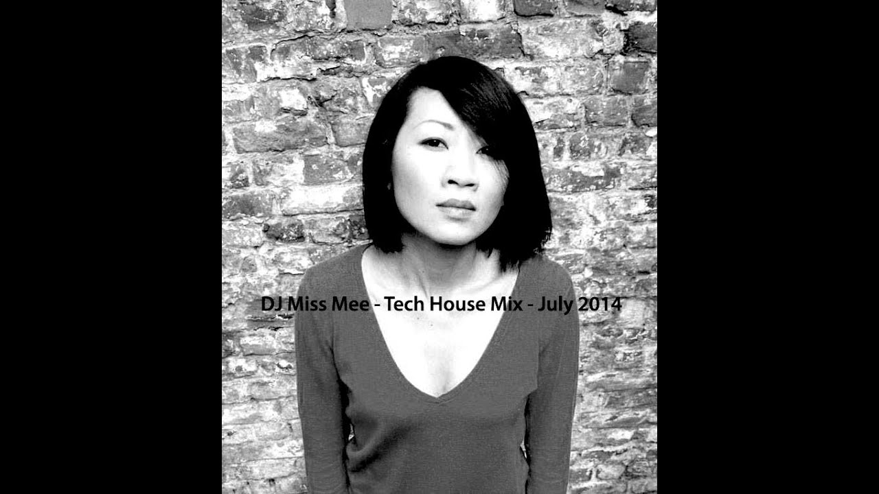 DJ Miss Mee - Tech House Mix - July 2014 - YouTube