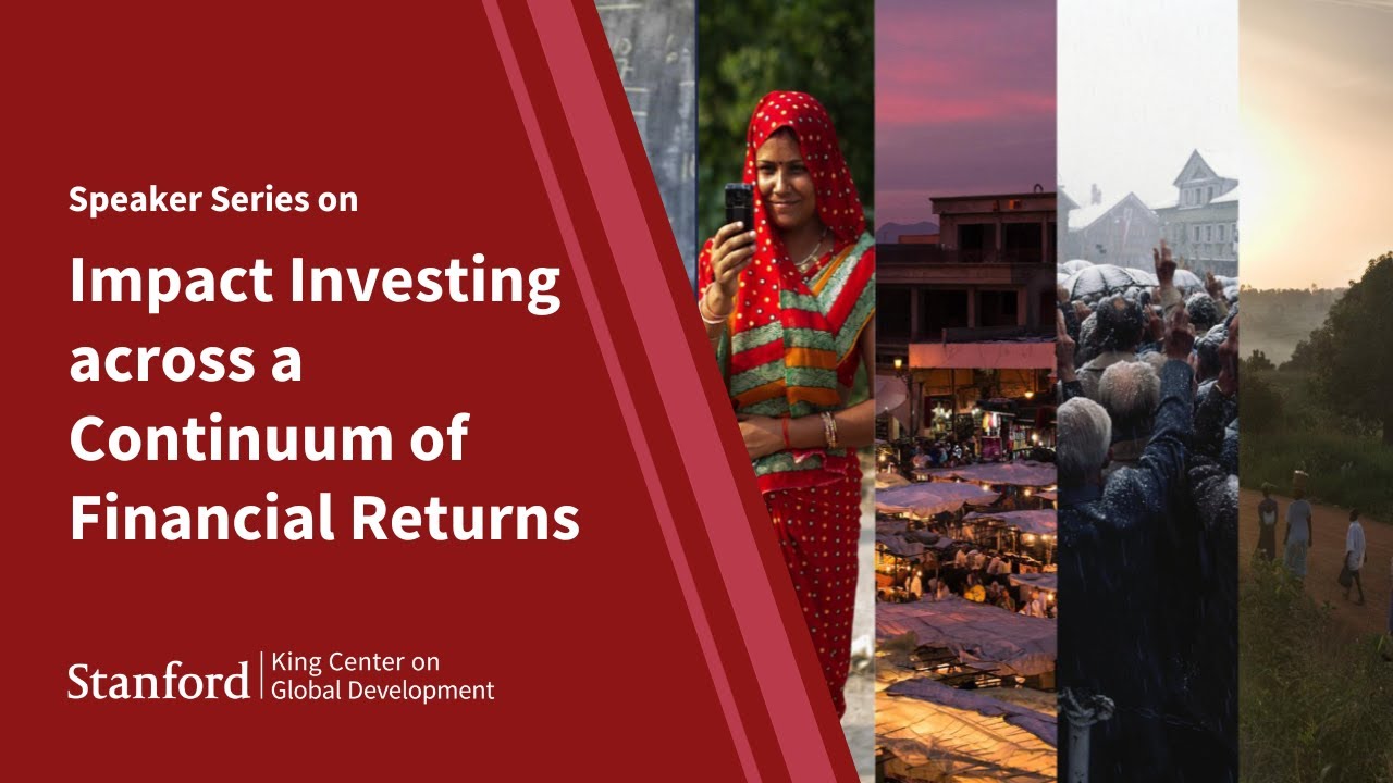 Speaker Series with Matt Bannick on Impact Investing across a Continuum ...