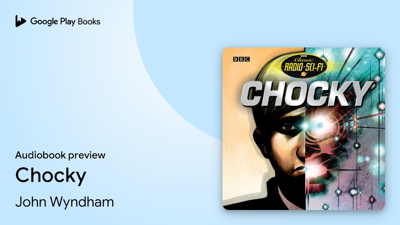 Chocky by John Wyndham · Audiobook preview - YouTube