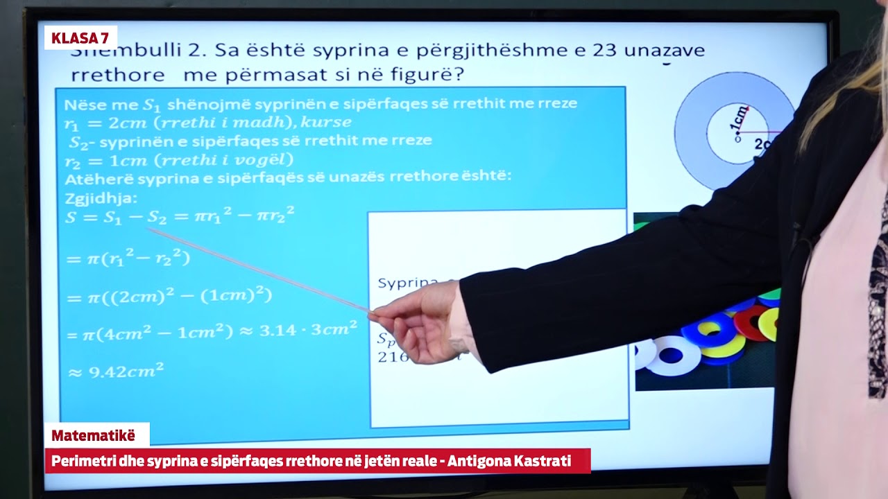 7658 - Matematikë - Perimetri dhe syprina e sipërfaqes rrethore në ...