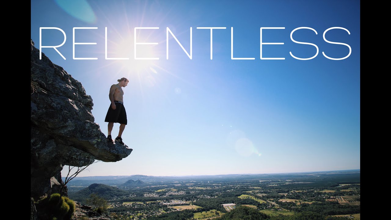 RELENTLESS - YouTube