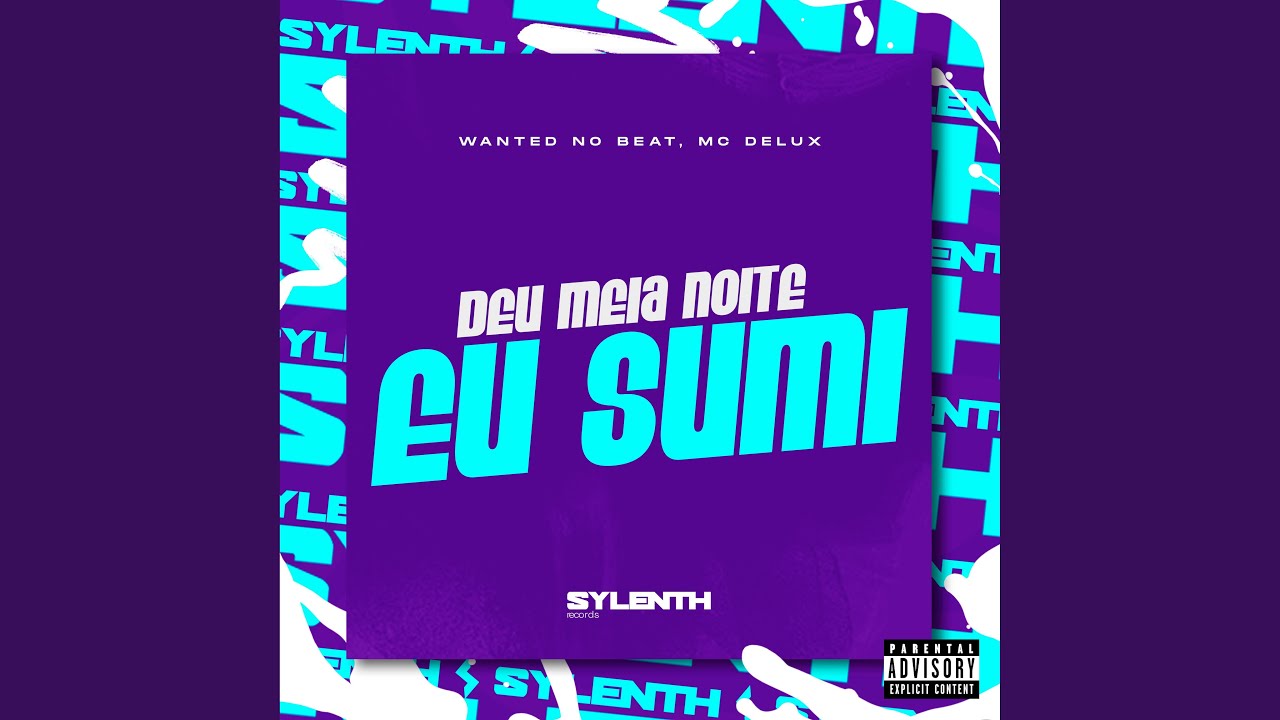 Deu Meia Noite Eu Sumi - YouTube