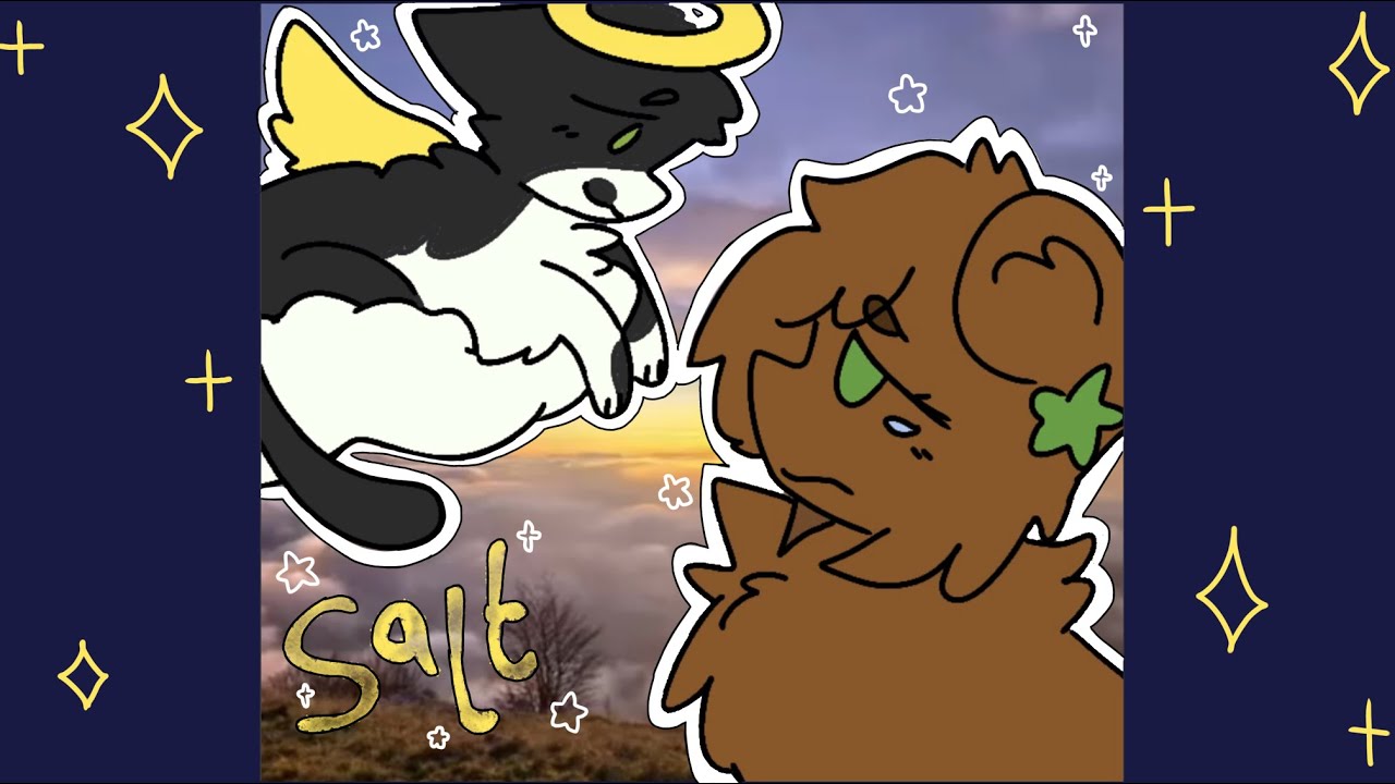 ⭑SALT || animation meme [read desc]⭑ - YouTube