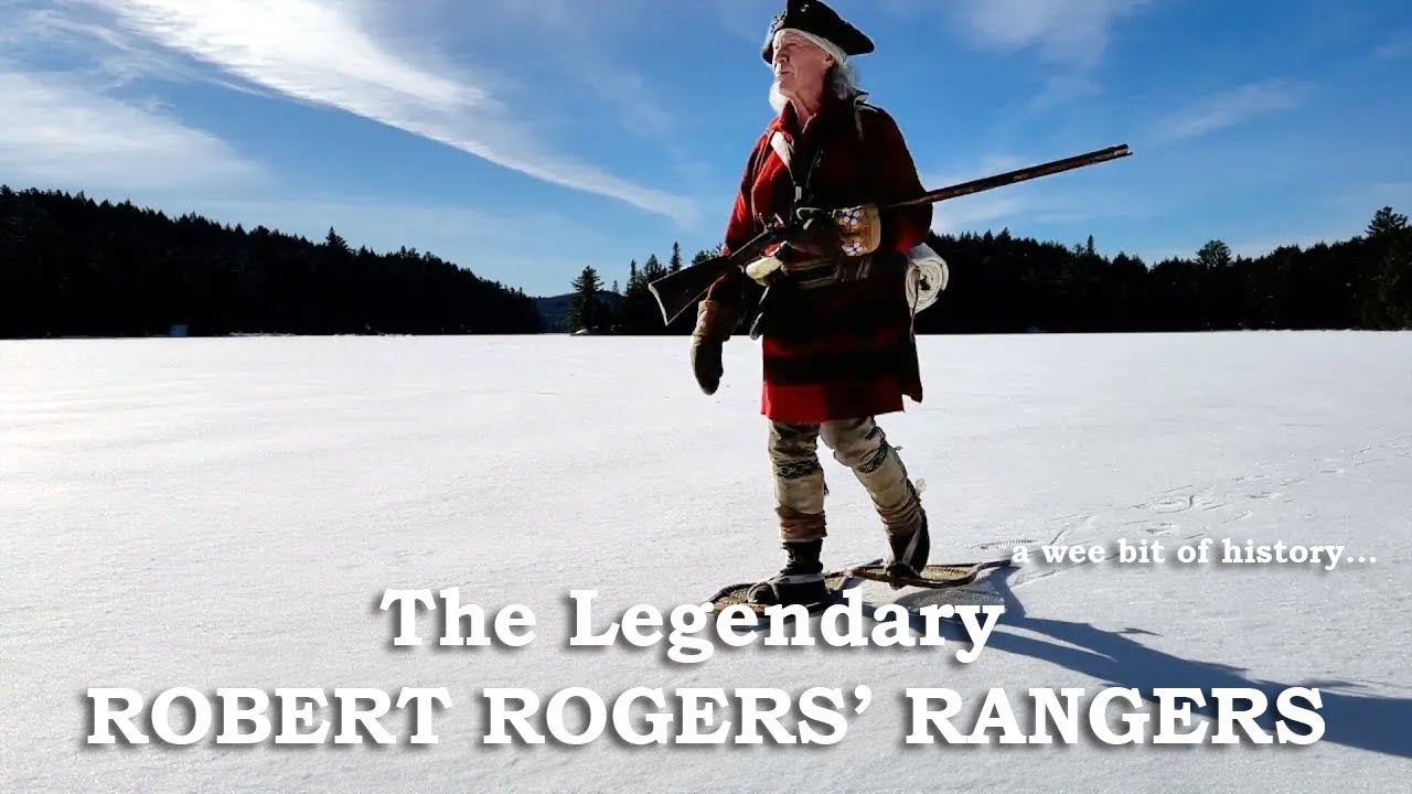 Echoes of the Frontier: The Legendary Robert Rogers' Rangers - Snowshoe ...