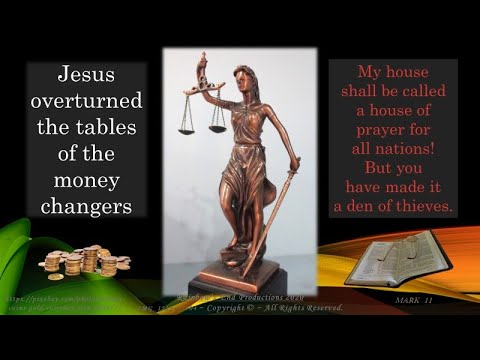Jesus Overturns the Money Changers Tables ~ Den of Thieves! House of ...