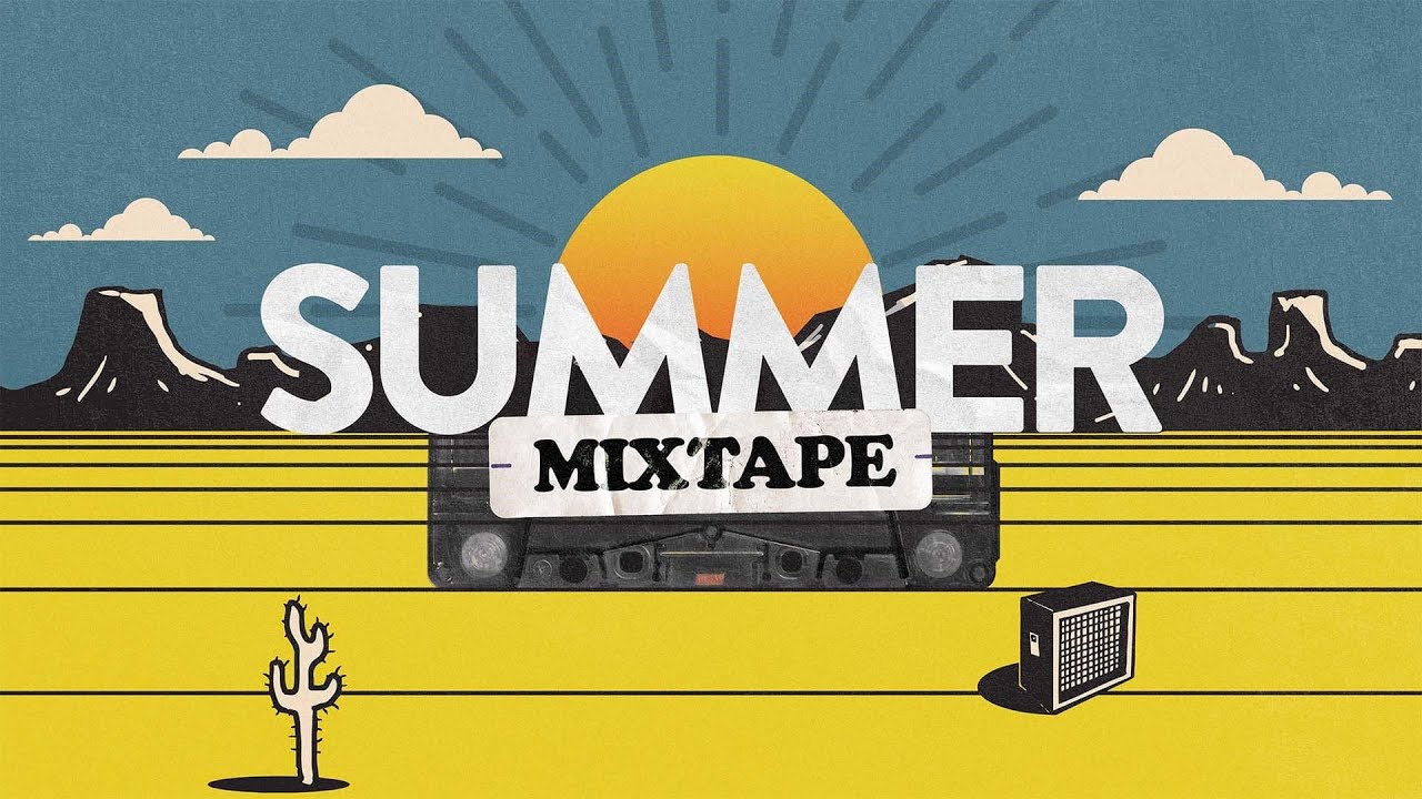 Summer Mixtape Finale - YouTube