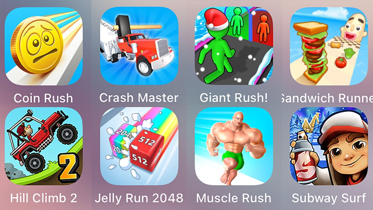 Sonic Dash,Coin Rush,Subway Surf,Crash Master,Muscle Rush,Jelly Run ...