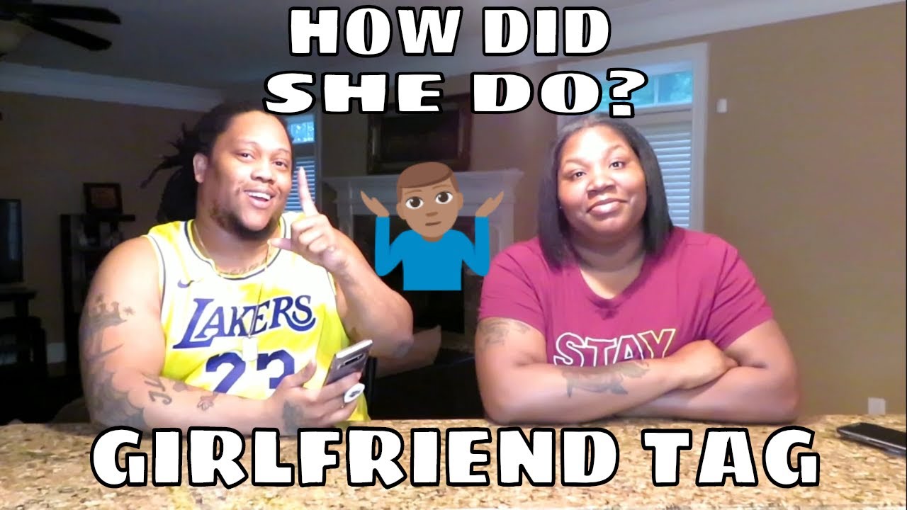 HOW WELL DOES MY GIRLFRIEND KNOW ME? |GIRLFRIEND TAG - YouTube