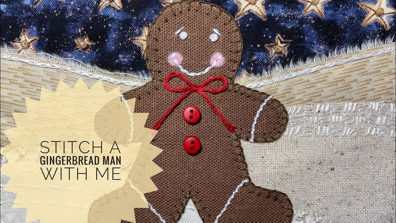 Stitch This Gingerbread Man With Me - slow stitching embroidery for ...