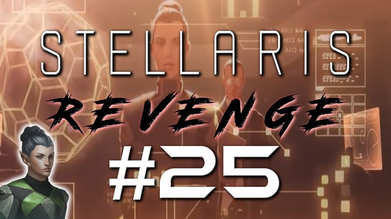 Stellaris Let's Play - REVENGE - (1.74 / Bradbury) #25 "Precursor ...