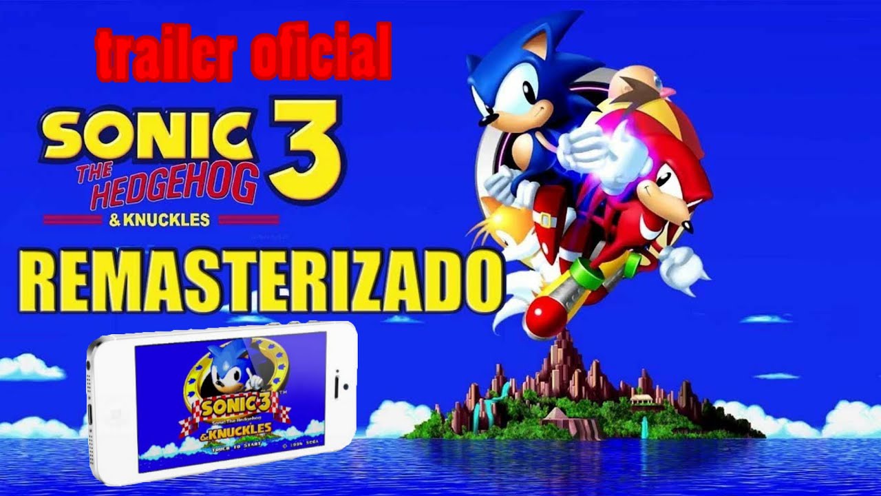 Sonic 3 remastered (trailer oficial 2014) - YouTube