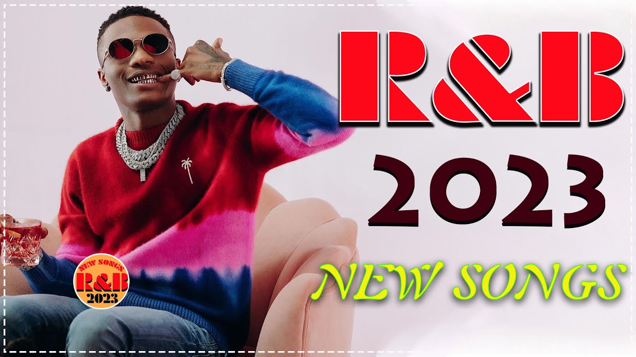 Best R B New Songs 2023 Wizkid Ella Mai Blxst H E R Justin Bieber best-r-b-new-songs-2023-wizkid-ella-mai-blxst-h-e-r-justin-bieber