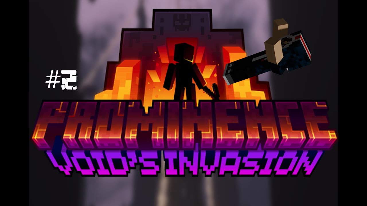 Prominence II - Void's Invasion EP 2 House Hunting - YouTube