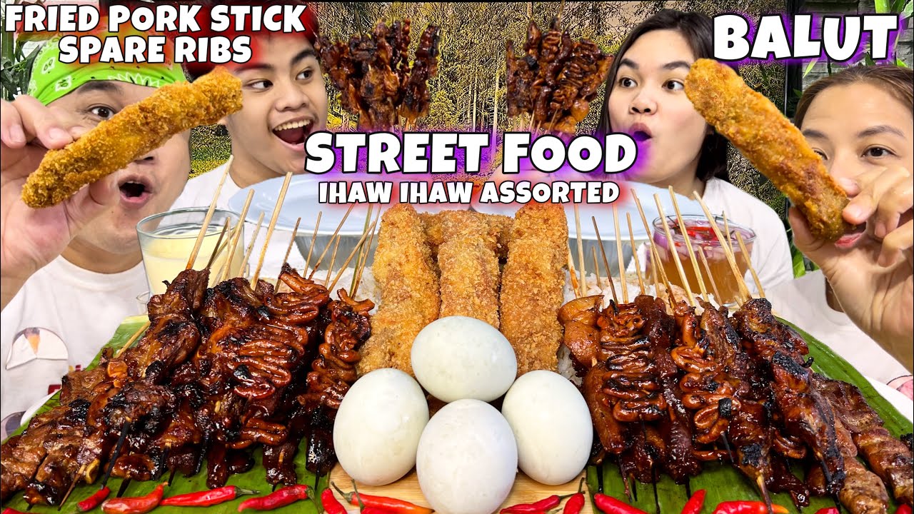 FILIPINO ASSORTED IHAW IHAW STREET FOOD W/ BALUT & CRISPY PORK STICKS ...